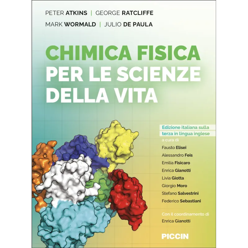 Chimica fisica per le scienze della vita - Peter Atkins, George ...